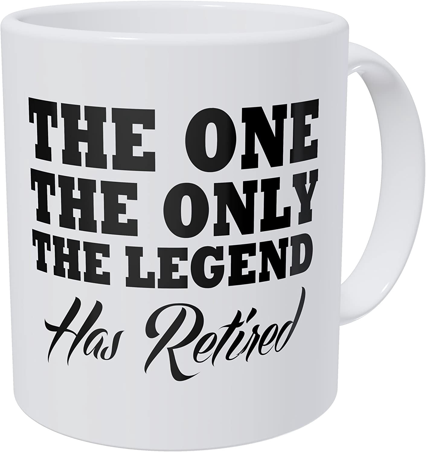 Retirement The One Only Legend Has Retired 11 Ounces Ultra White AAA ...