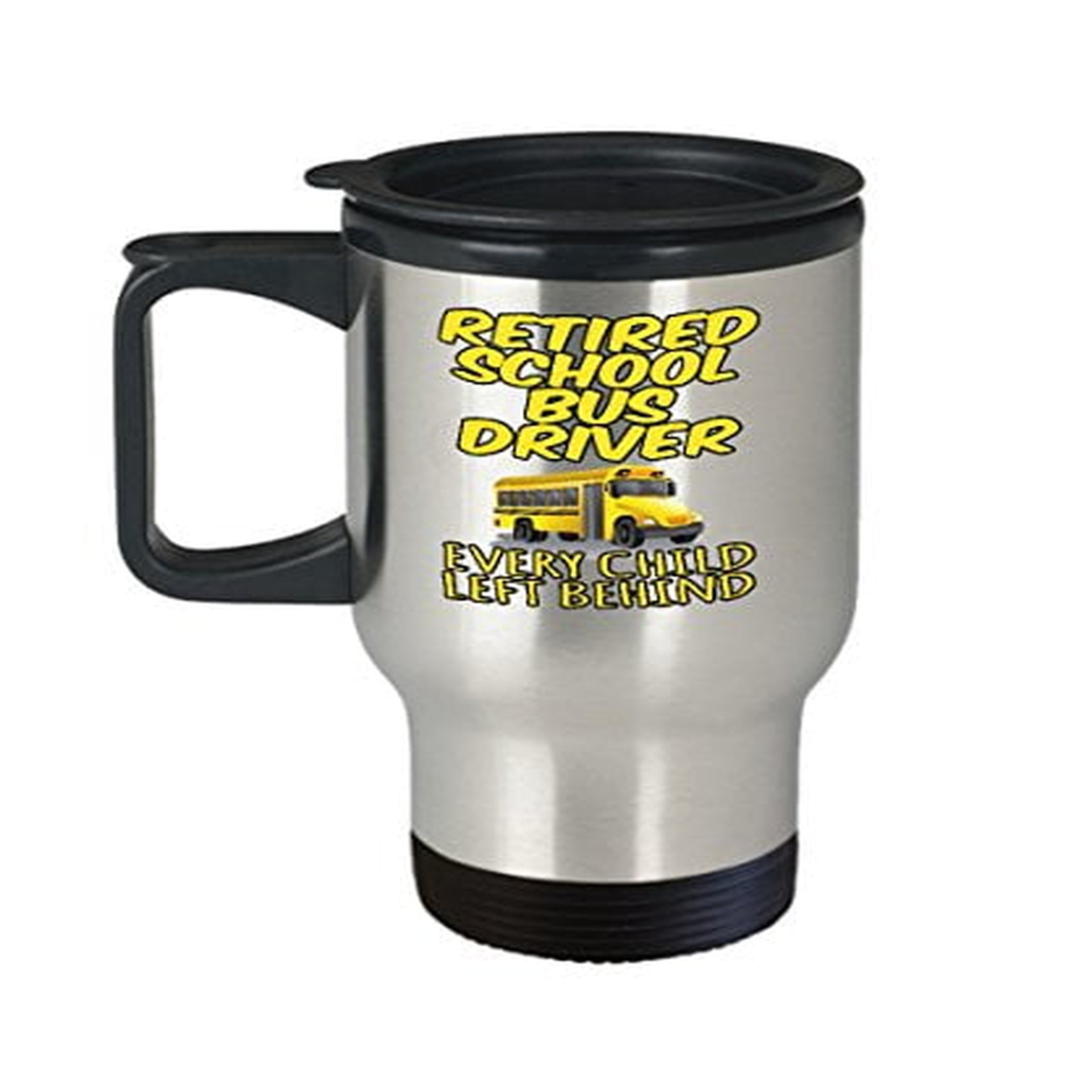Retirement Travel Mug - Retired Every Child Left Behind - Gift for ...