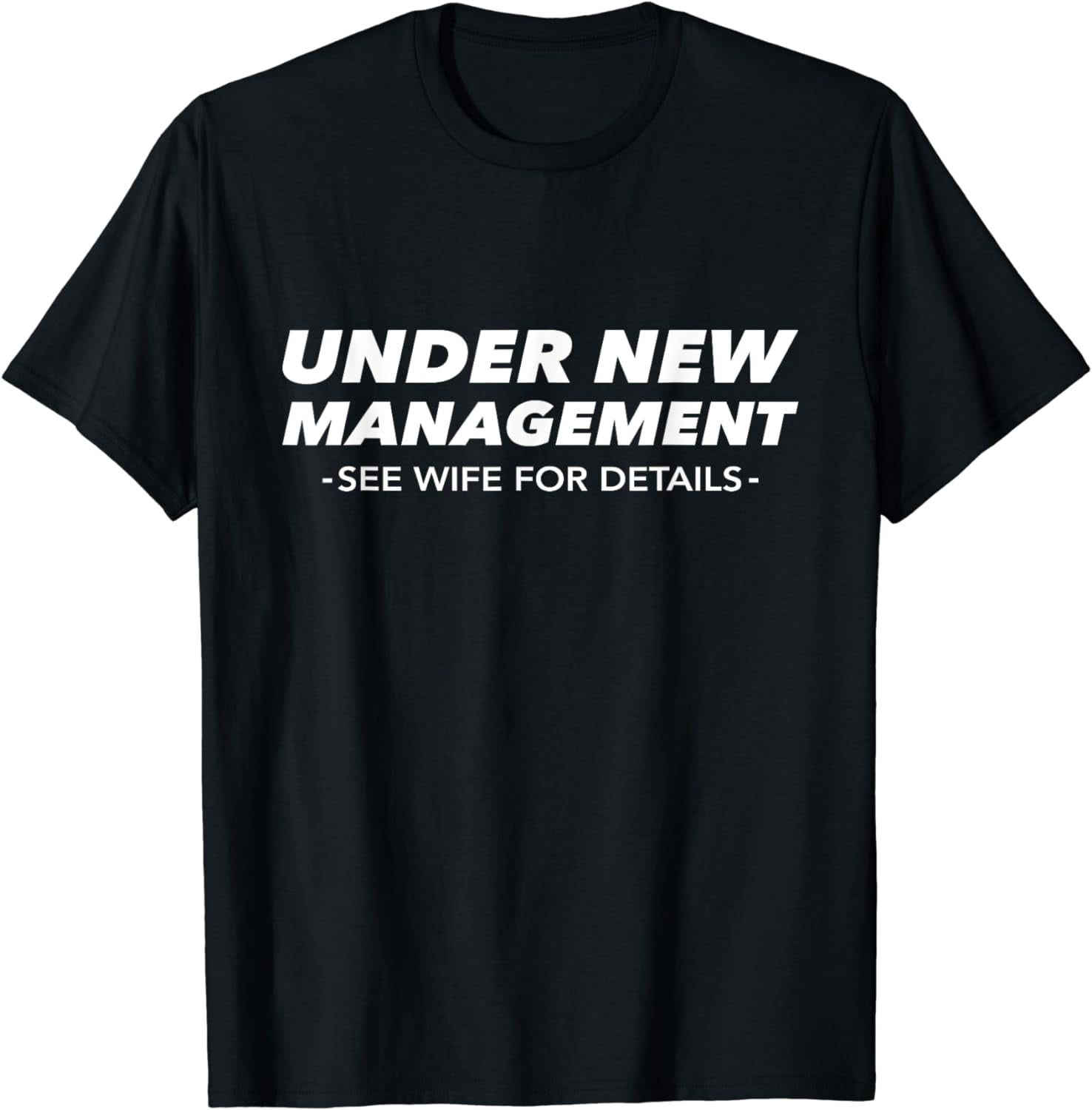 Retirement Under new management see wife for details T-Shirt - Walmart.com