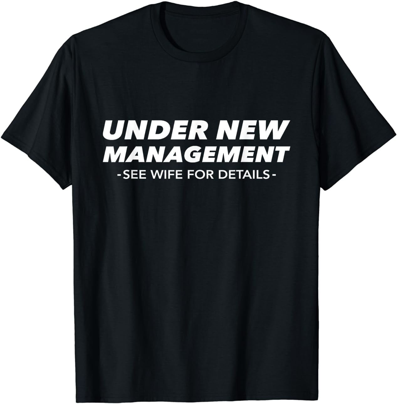Retirement Under new management see wife for details T-Shirt - Walmart.com