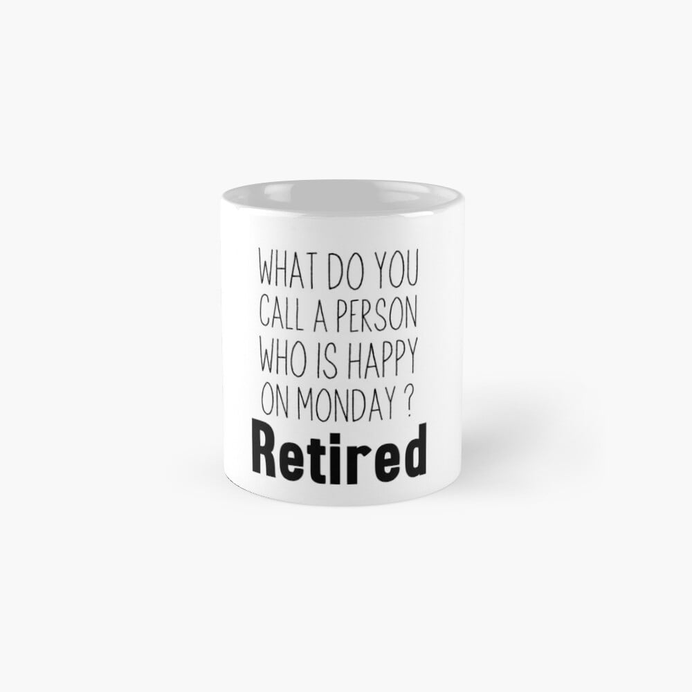 Retirement gifts for women men, What do you call a happy person on ...