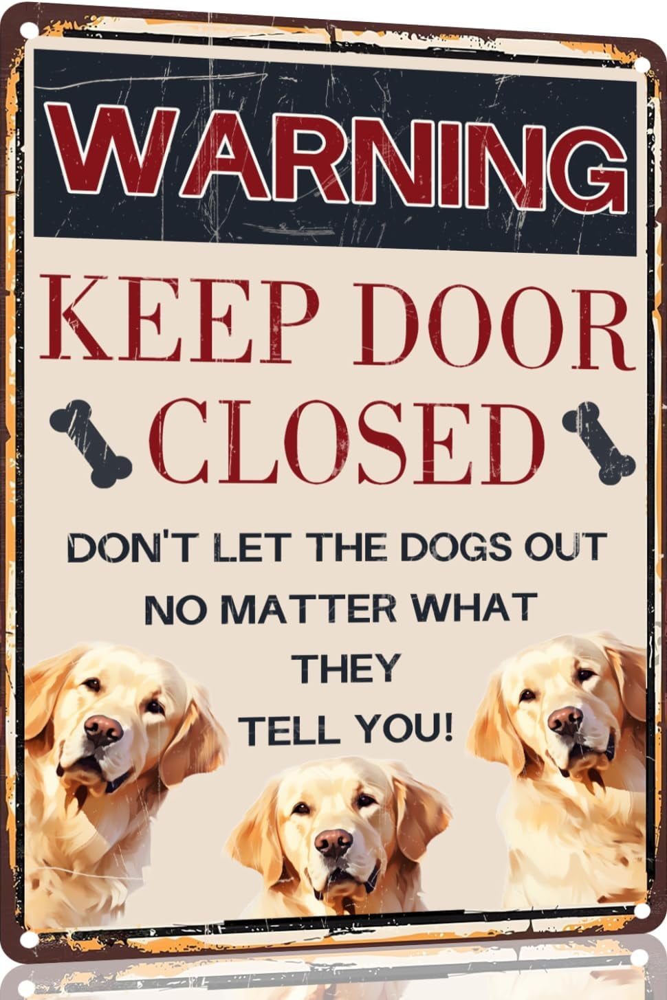 Retriever Vintage Metal Signs Dog Warning Decor Keep Door Closed Don't ...