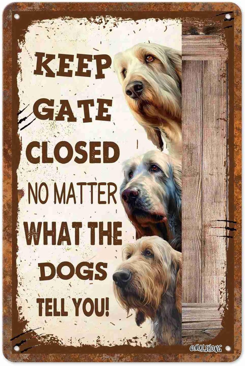 Retro 3 Dogs Metel Sign Keep Gate Closed No Matter What The Grand ...