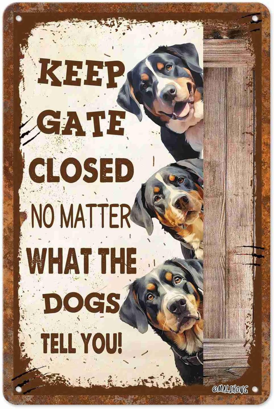 Retro 3 Dogs Metel Sign Keep Gate Closed No Matter What The Greater ...
