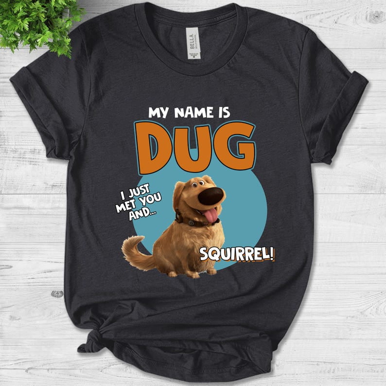 Retro 90s My Name Is Dug Squirrel Shirt Up Dug Dog shirt Magic Kingdom ...