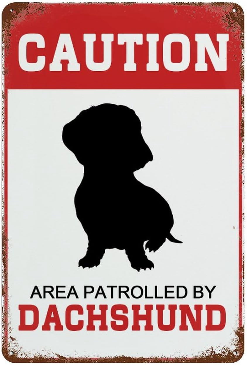 Retro Aluminum Metal Sign Area Patrolled by Dog Dachshund Signs Caution ...