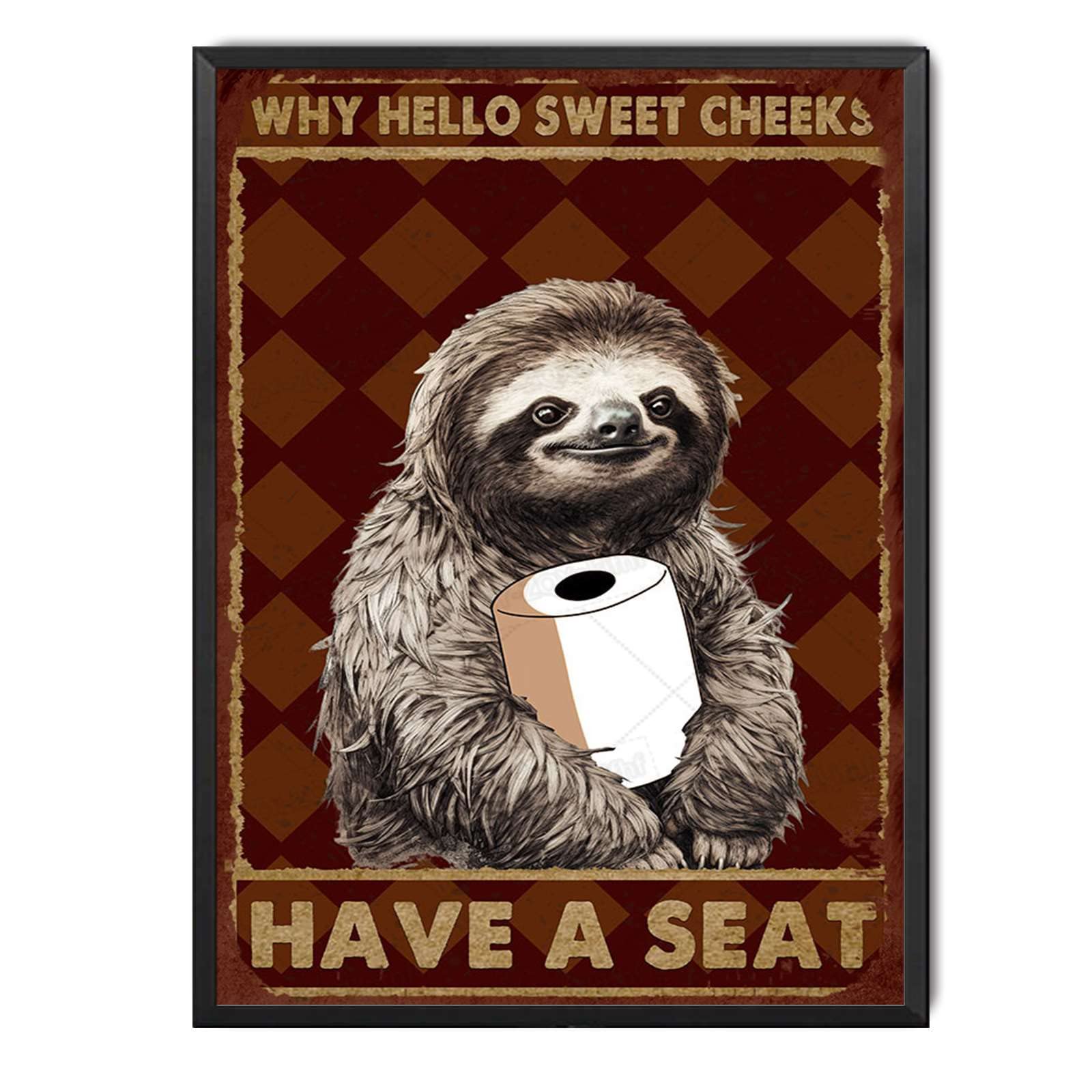 Retro Aluminum Sign Sloth Hello Sweet Cheeks Take A Seat for Living ...