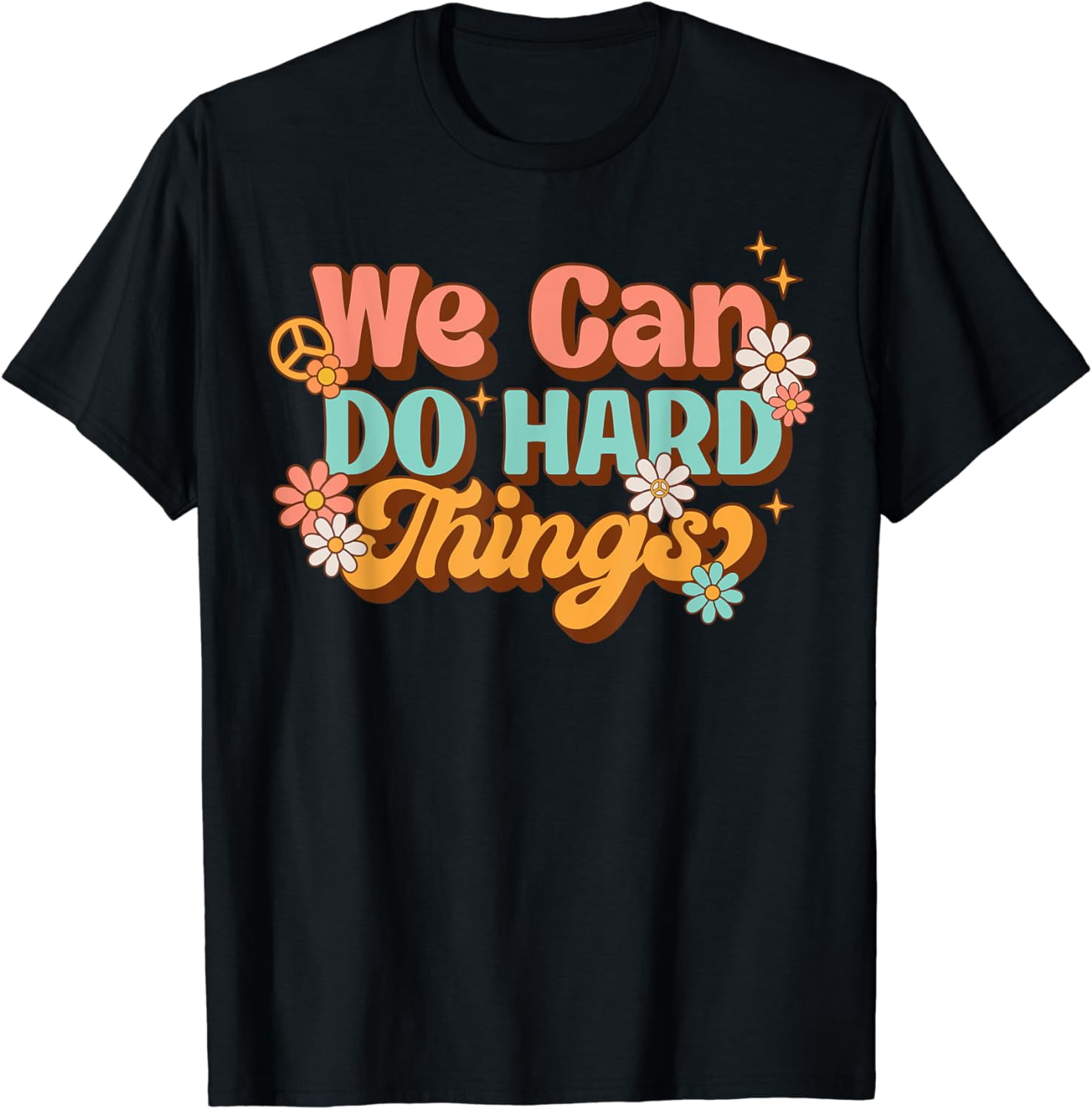 Retro Back to School We Can- Do Hard Things Teacher T-Shirt - Walmart.com