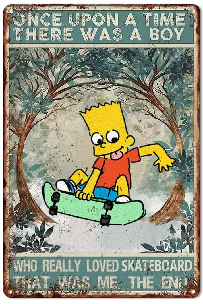 Retro Bart Simpson Skateboard Metal Poster There Was A Boy Who Really ...