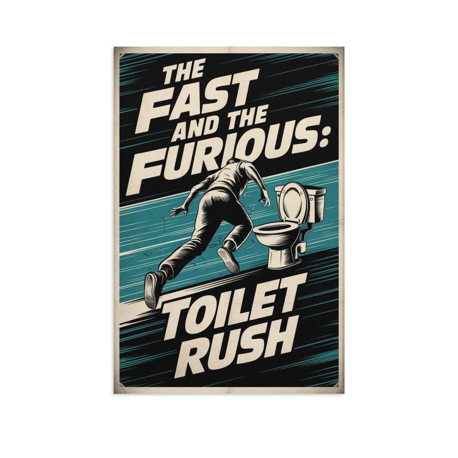 Retro Bathroom Sign The Fast And The Furious Toilet Rush Emergency ...