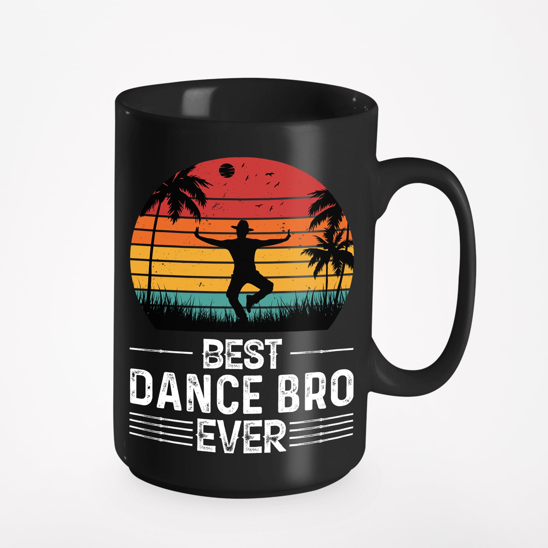 Retro Best Dance Bro Ever - Dancer Brother or Sibling, Black 15oz ...