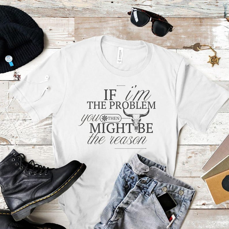 Retro Cowgirl Nashville Western Shirt ”I’m the problem” Shirt, If I'm ...