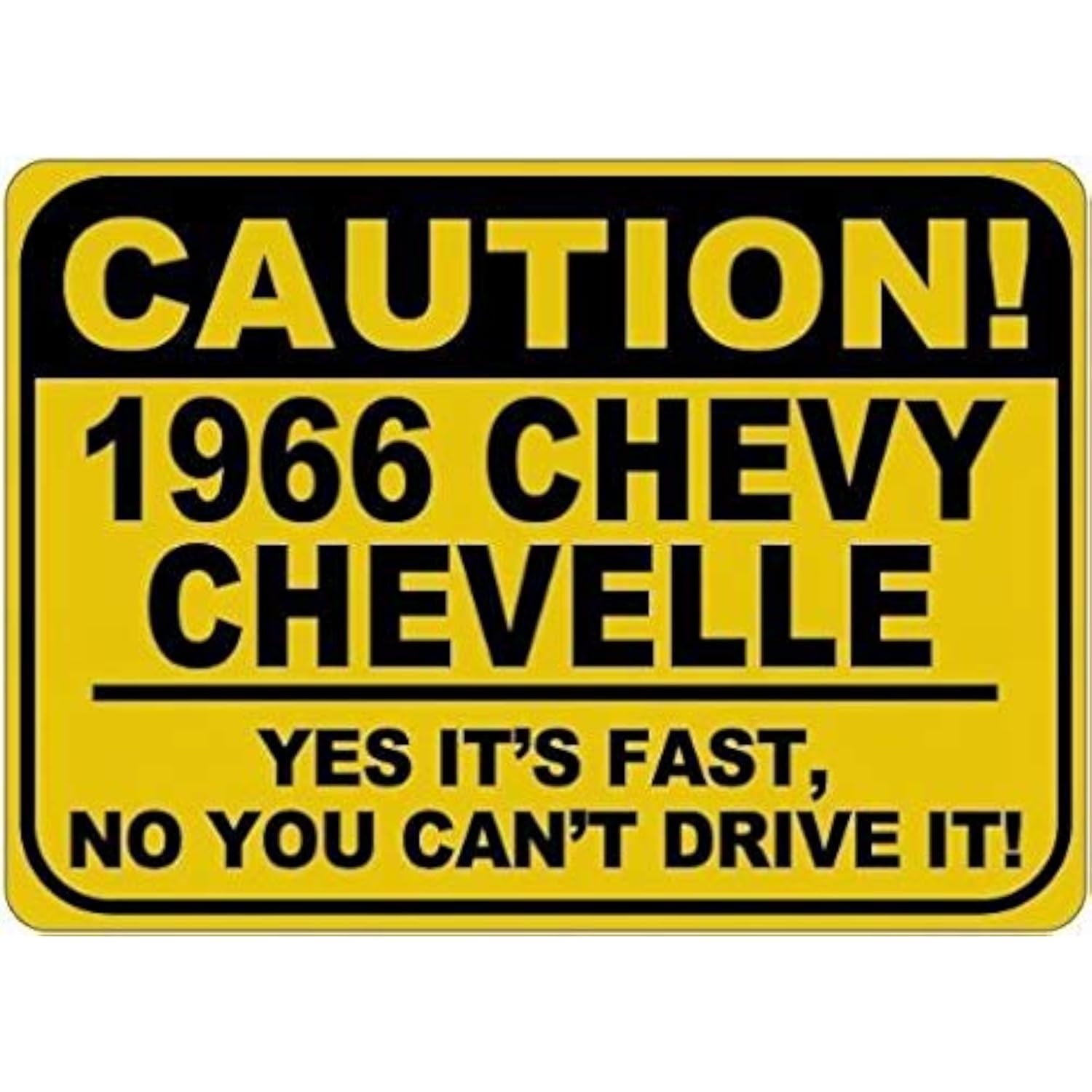 Retro Decor Tin Signs,“1966 Chevy Chevelle Caution Sign”,for garage,bar ...