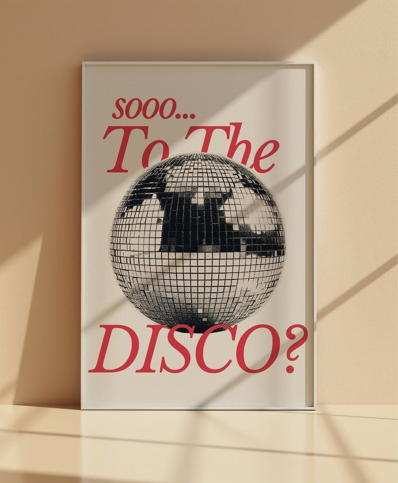Retro To The Disco Poster, Disco Ball Poster, Mirror Ball Wall Art ...