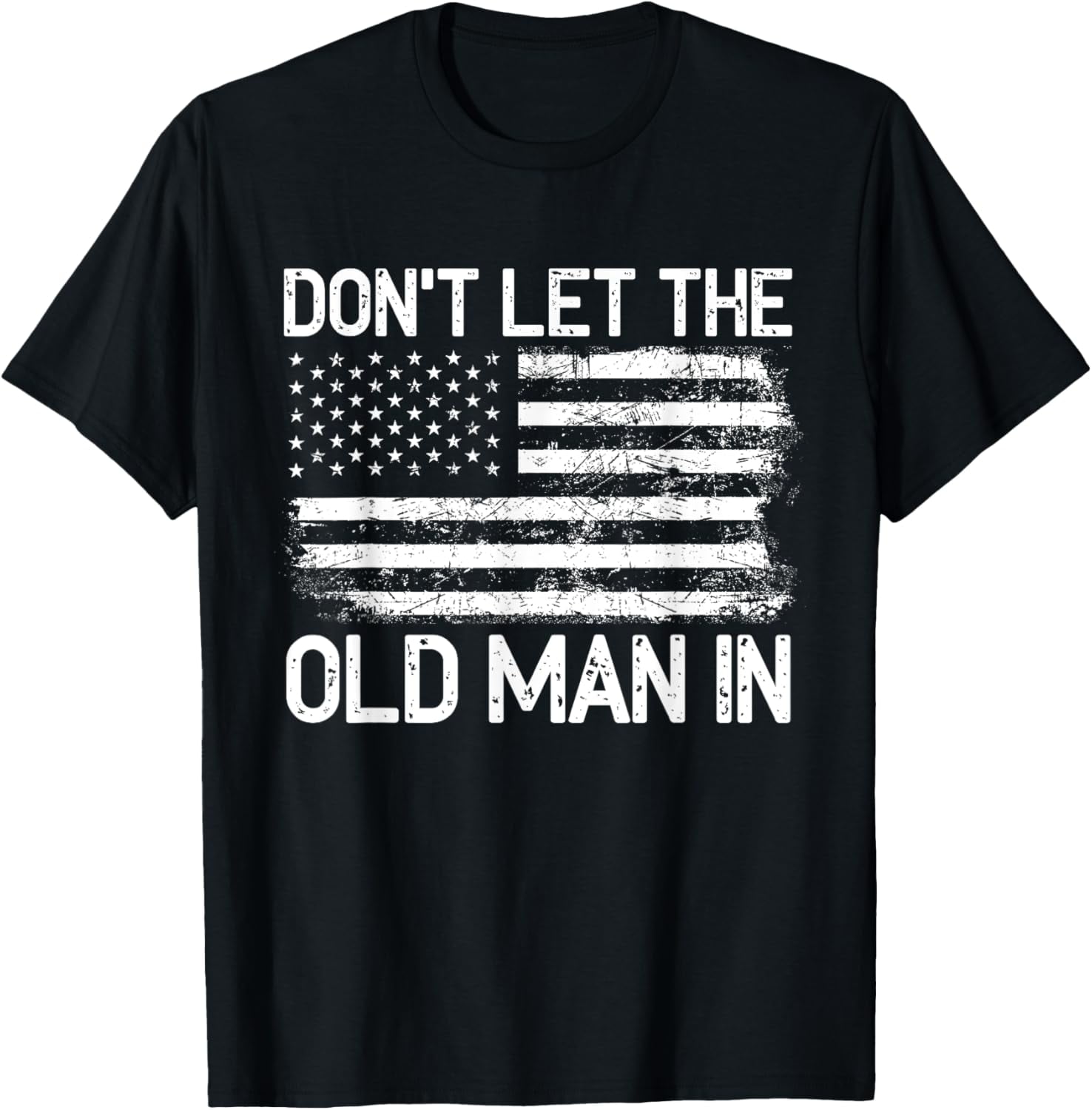 Retro Don't let the old man in vintage American Flag T-Shirt - Walmart.com
