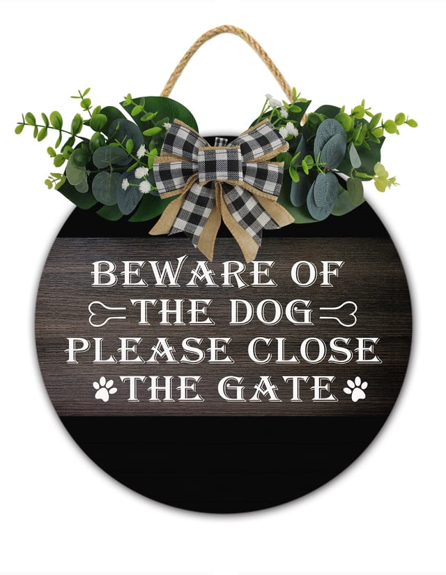 Retro Door Sign Beware of The Dog Please Close The Gate Funny Farmhouse ...