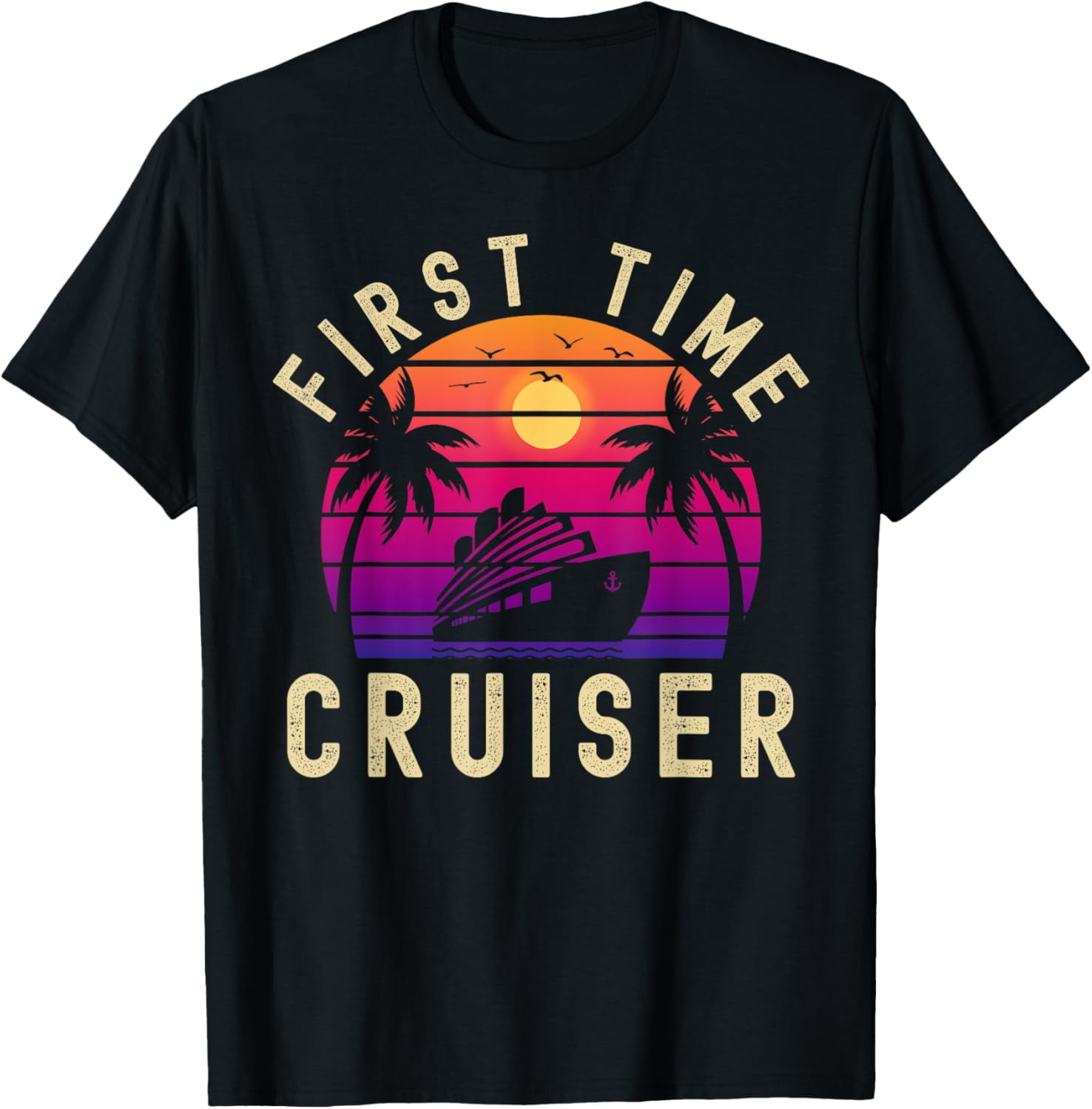 Retro First Time Cruiser Cruise Family Best Friend Vacation T-Shirt ...