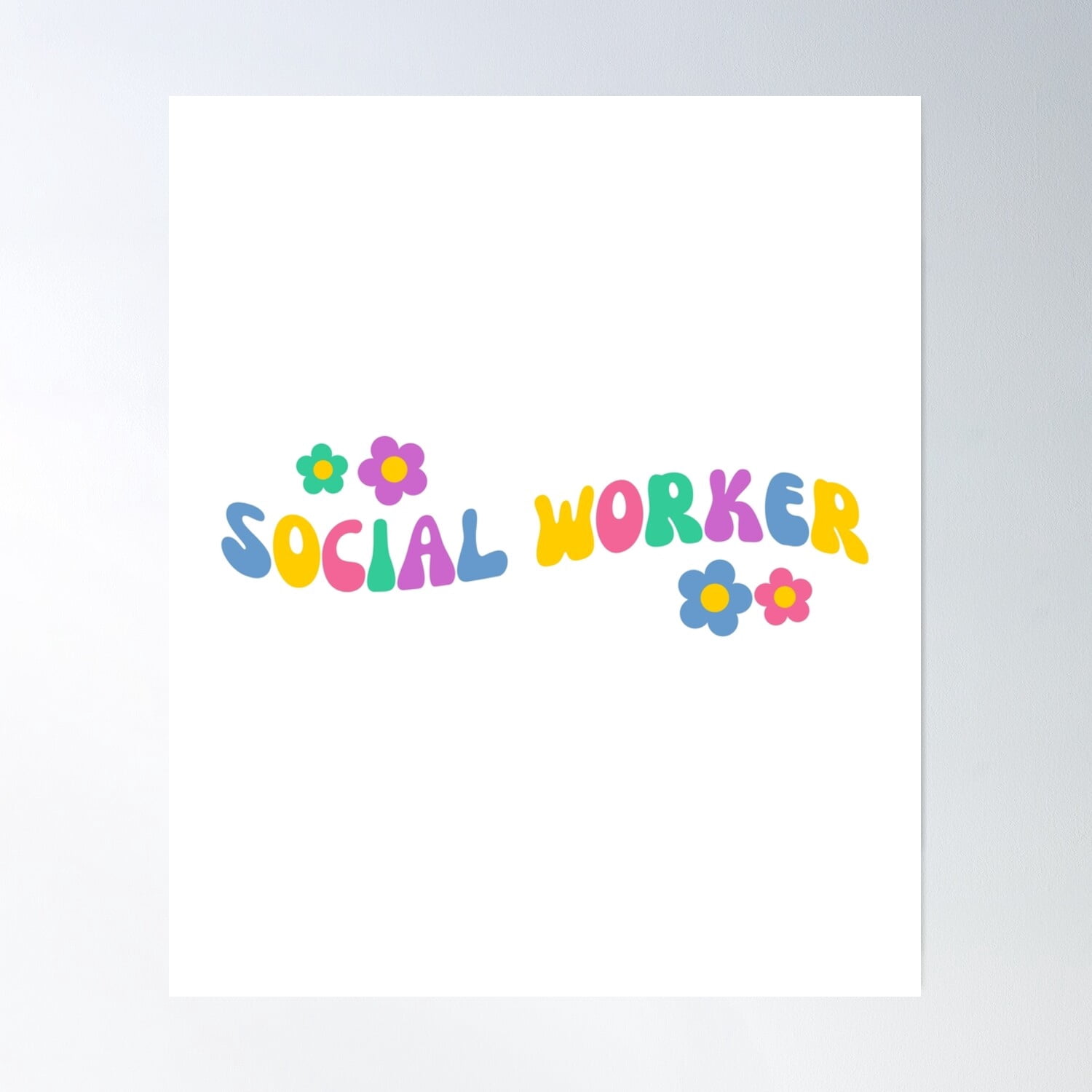 Retro Floral Social Worker- Social Work - Lsw Msw Lcsw Poster Wall Art ...