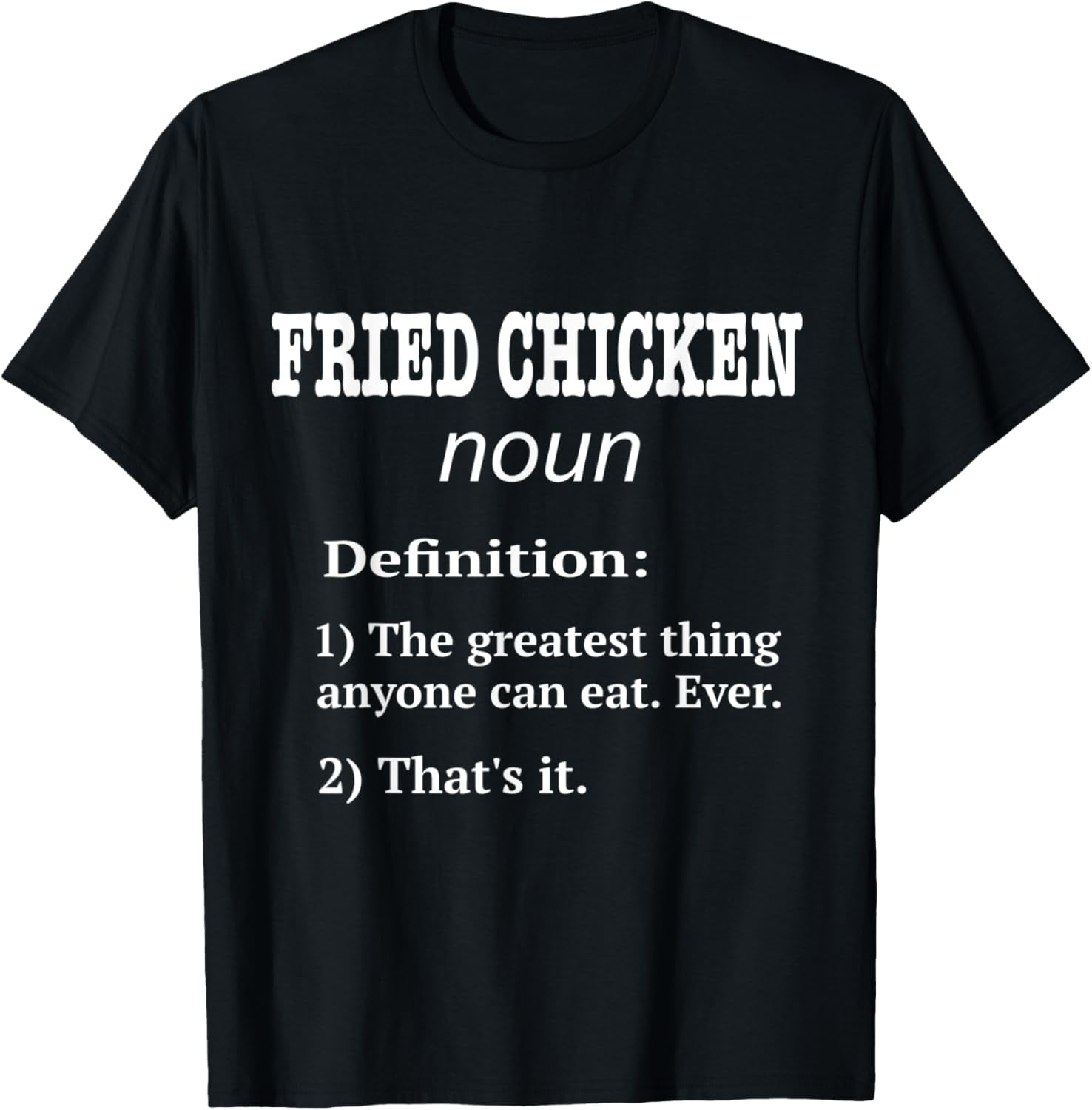 Retro Fried Chicken. Funny Fried Chicken Fan Fake Definition T-Shirt ...