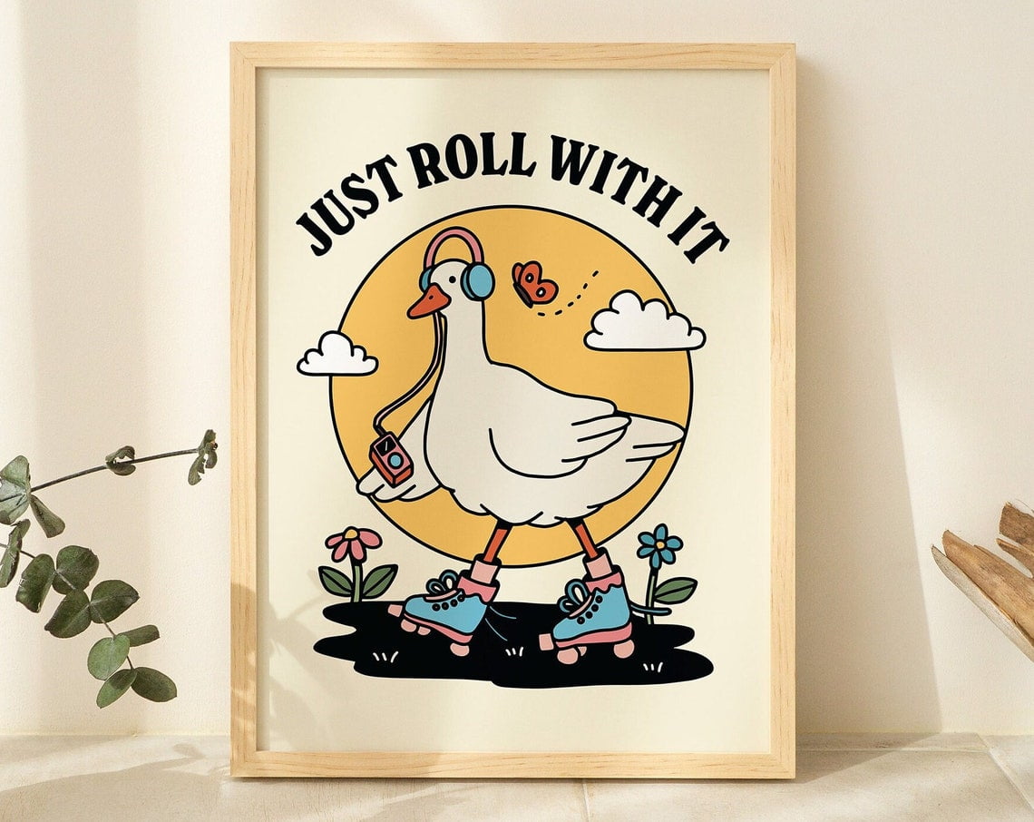 Retro Goose 80S Wall Art, Groovy 70S Wall Decor, Just Roll With It ...