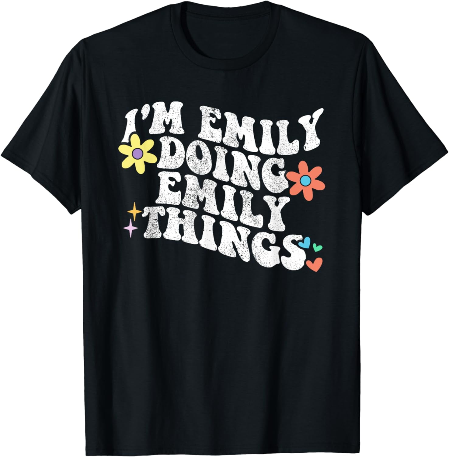 Retro Groovy Im EMILY Doing EMILY Things Funny Mother's Day T-Shirt ...