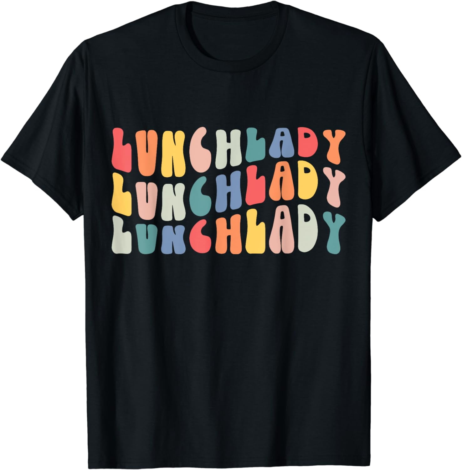 Retro Groovy Lunch Lady Cafeteria Student School First Day T-Shirt ...