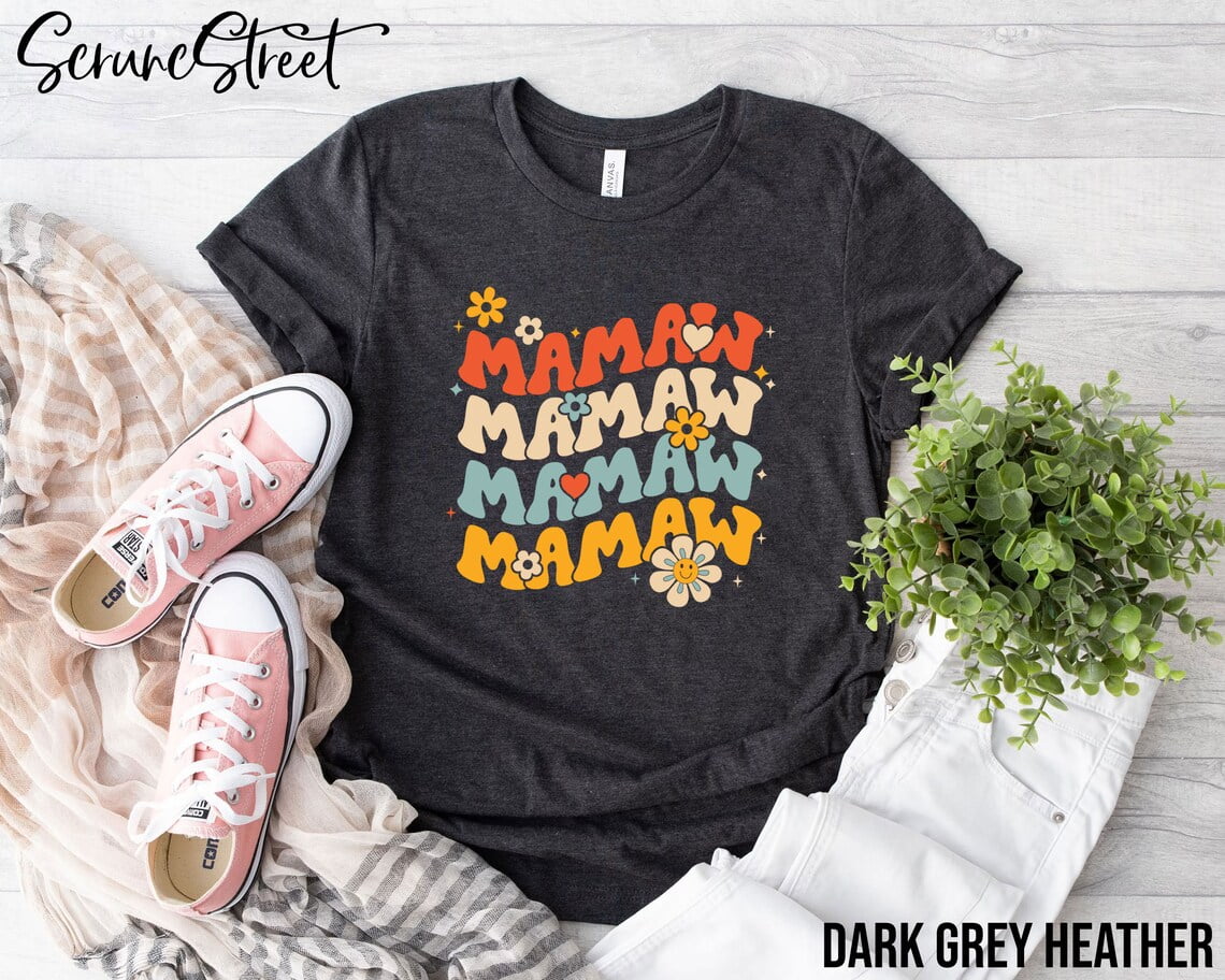 Retro Groovy Mamaw Shirt, Funny Mamaw T-Shirt, Mamaw Sarcastic Shirt ...