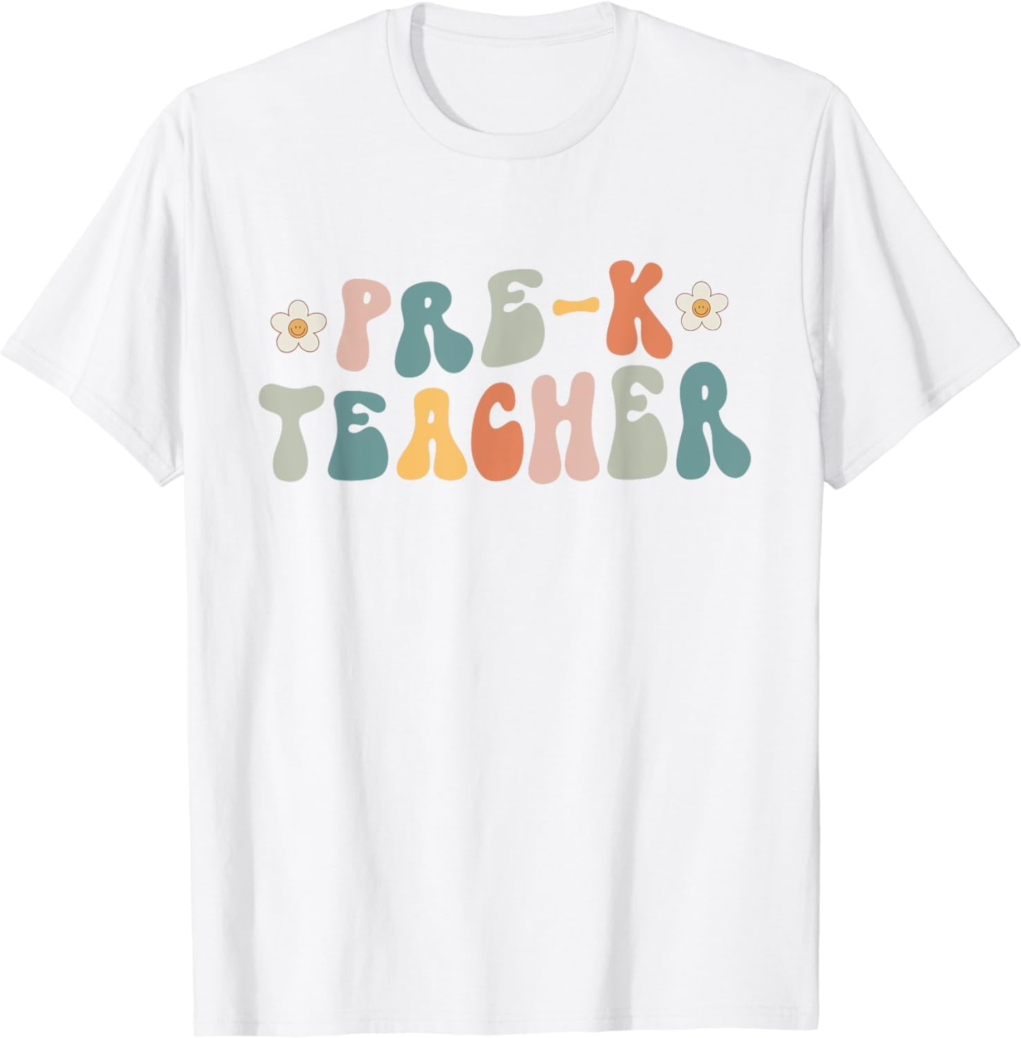 Retro Groovy Pre K Teacher First Day Of Back To School T-Shirt ...