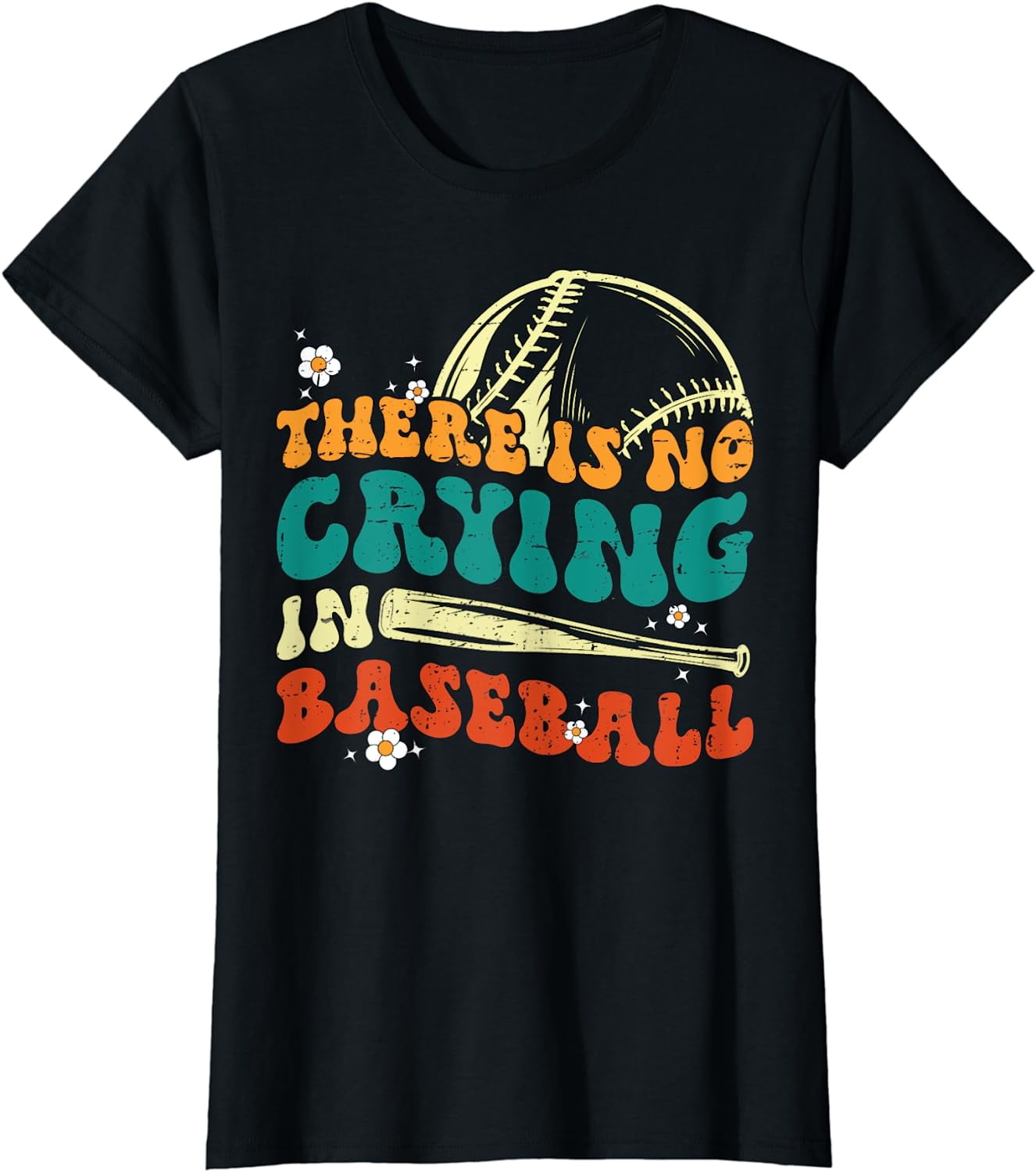 Retro Groovy There Is No Crying In Baseball Funny Men Women T-Shirt ...