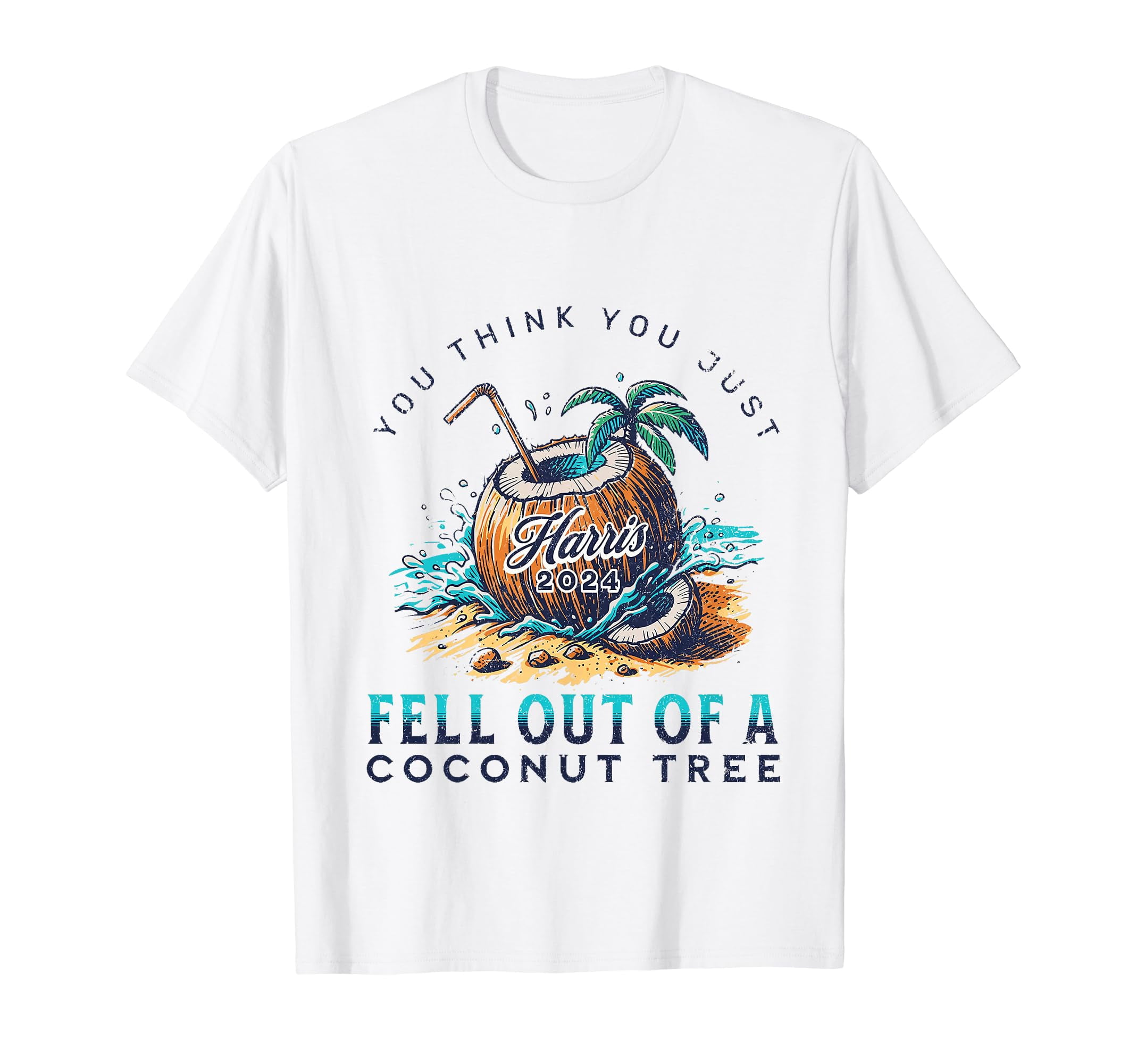 Retro Groovy You Think You Just Fell Out Of A Coconut Tree T-Shirt ...