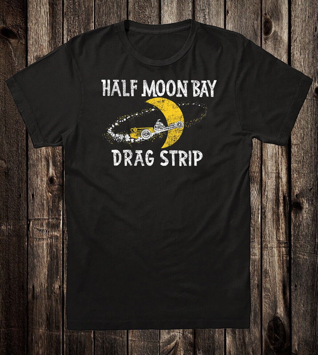 Retro Hot Rod Tee T Shirt 100% Cotton Speed Race Racing Half Moon Bay ...
