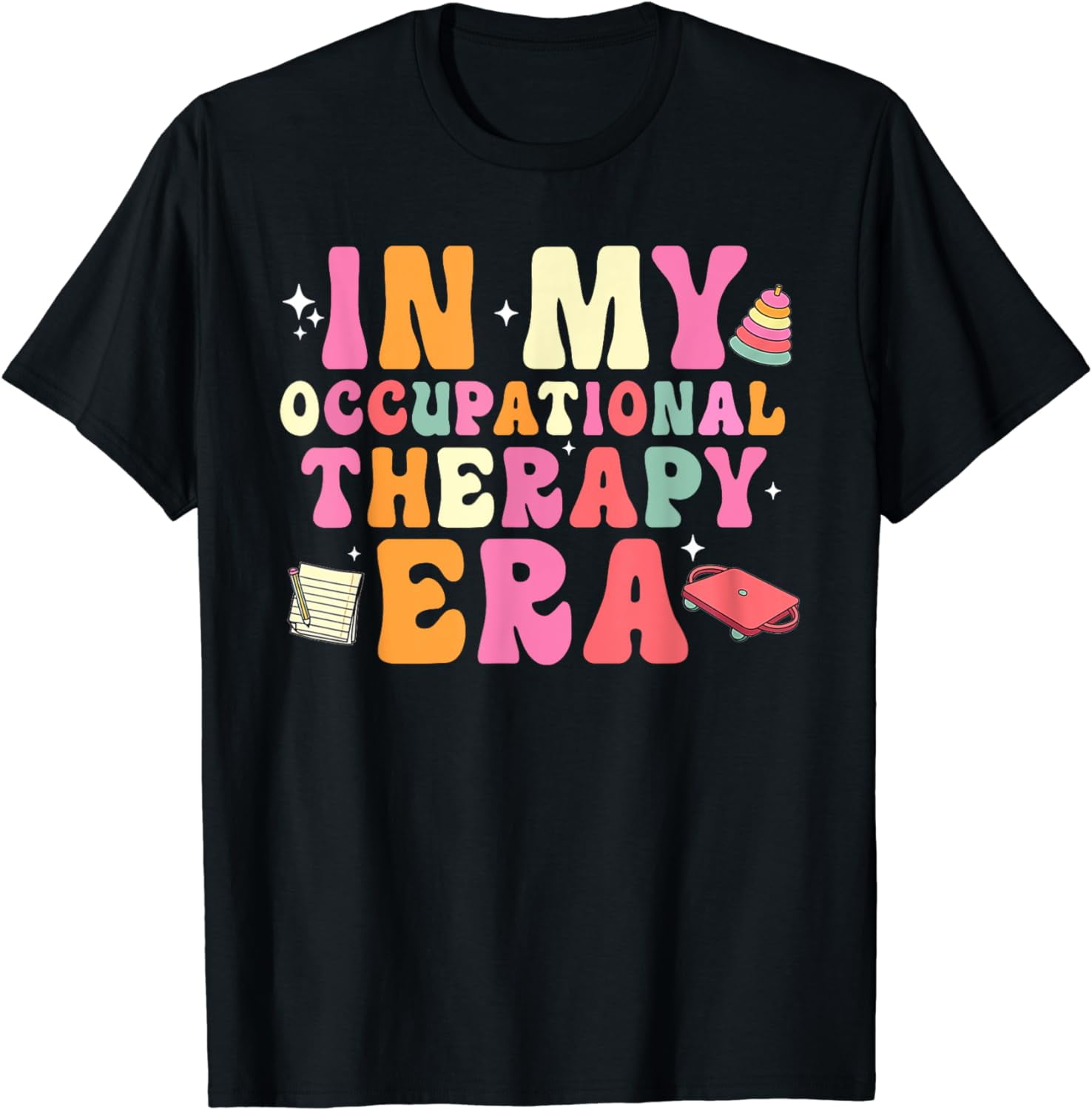 Retro In My Occupational Therapy Era OT OTA OT Assistant T-Shirt ...