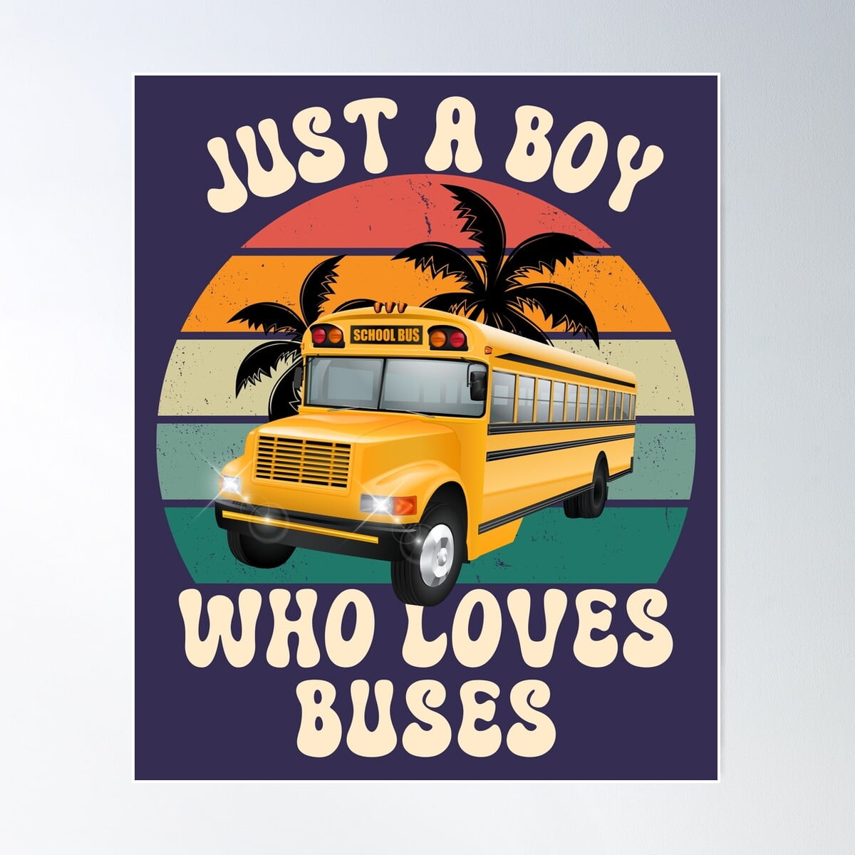 Retro Just A Boy Who Loves Buses Groovy Toddler Daycare Kids Funny ...