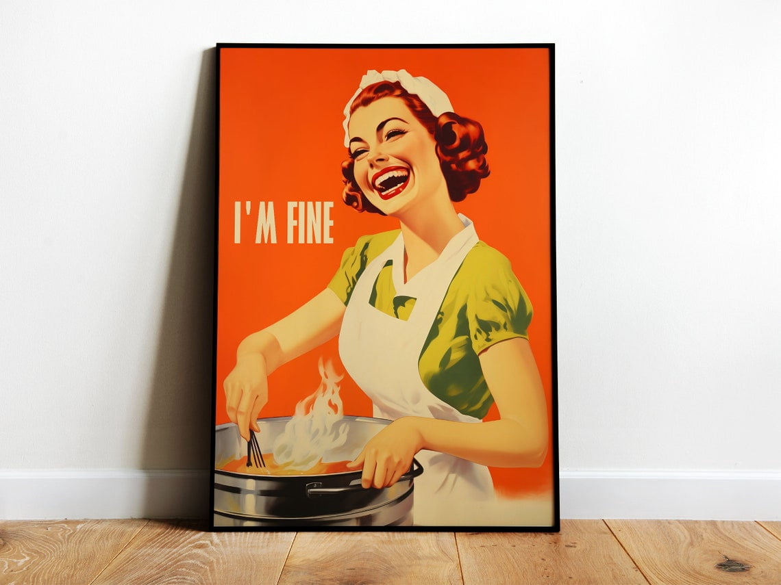 Retro Kitchen Poster Kitchen Wall Art Happy Housewife Poster I'M Fine ...