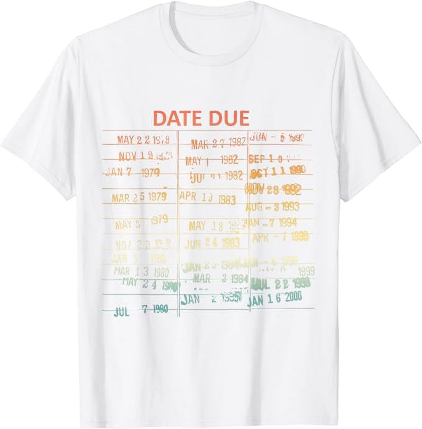 Retro Library Due Date - Vintage Librarian Date Due T-Shirt - Walmart.com