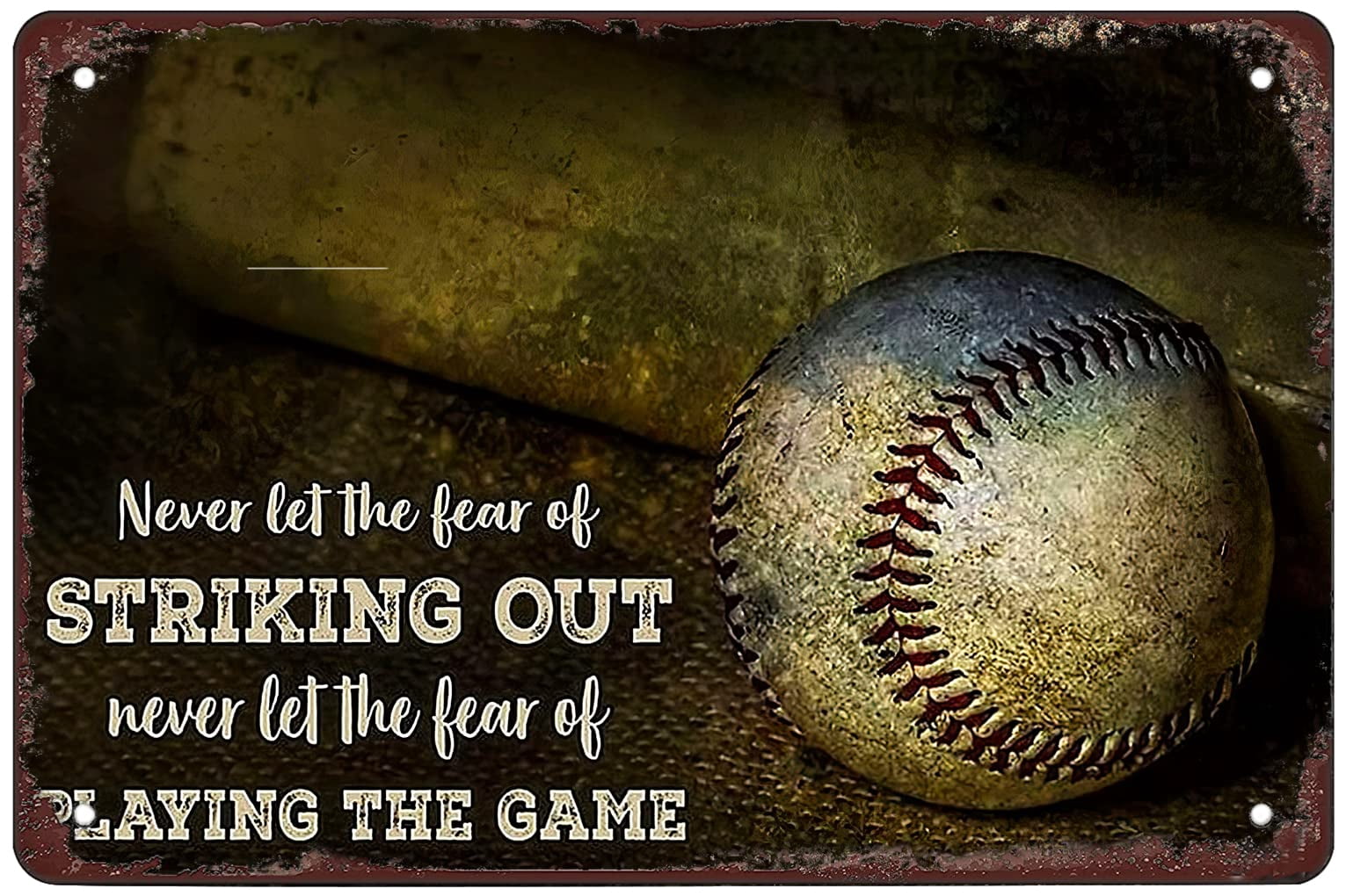 Retro Metal Aluminium Sign Sheet, Baseball Never Let The Fear Of ...
