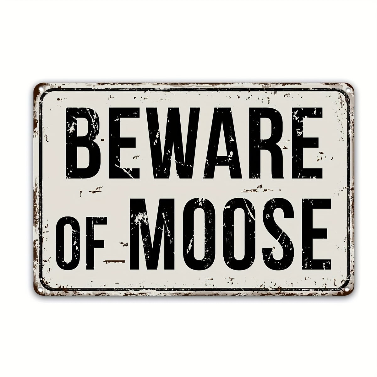Retro Metal Aluminum Sign, Beware Of Moose Tin Sign 8x12inch, Wall Art ...