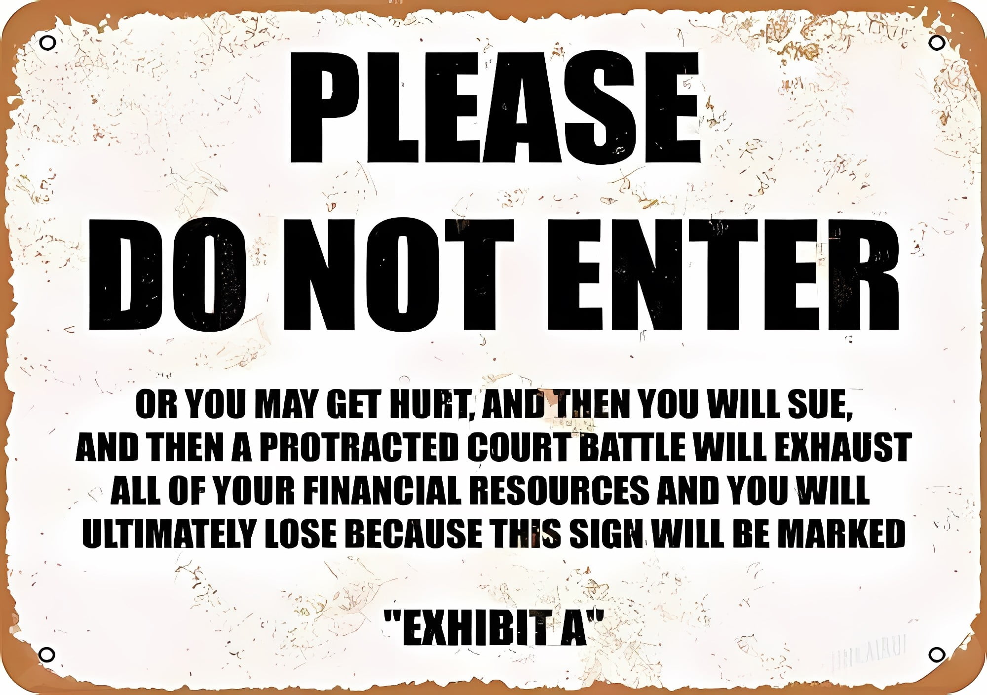 Retro Metal Funny Please Do Not Enter Or You May Get Hurt Sign - 12×8 ...