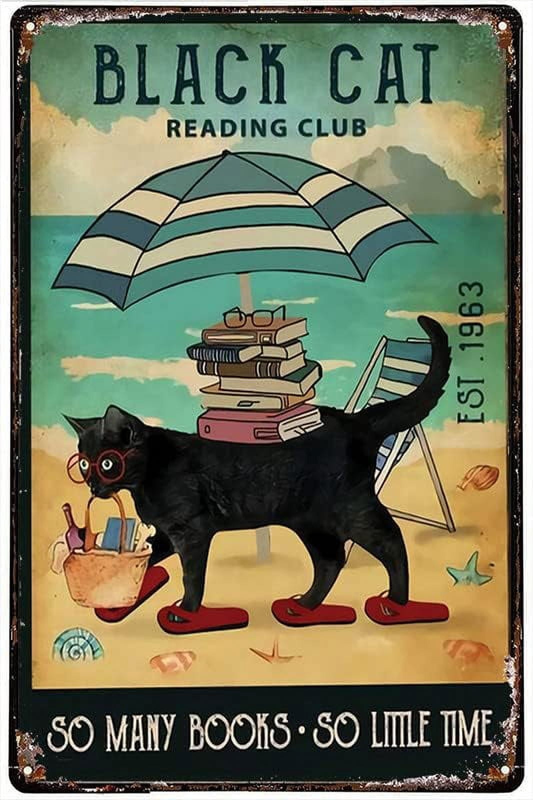 Retro Metal Tin Sign Black Cat Reading Club So Many Books So Little ...