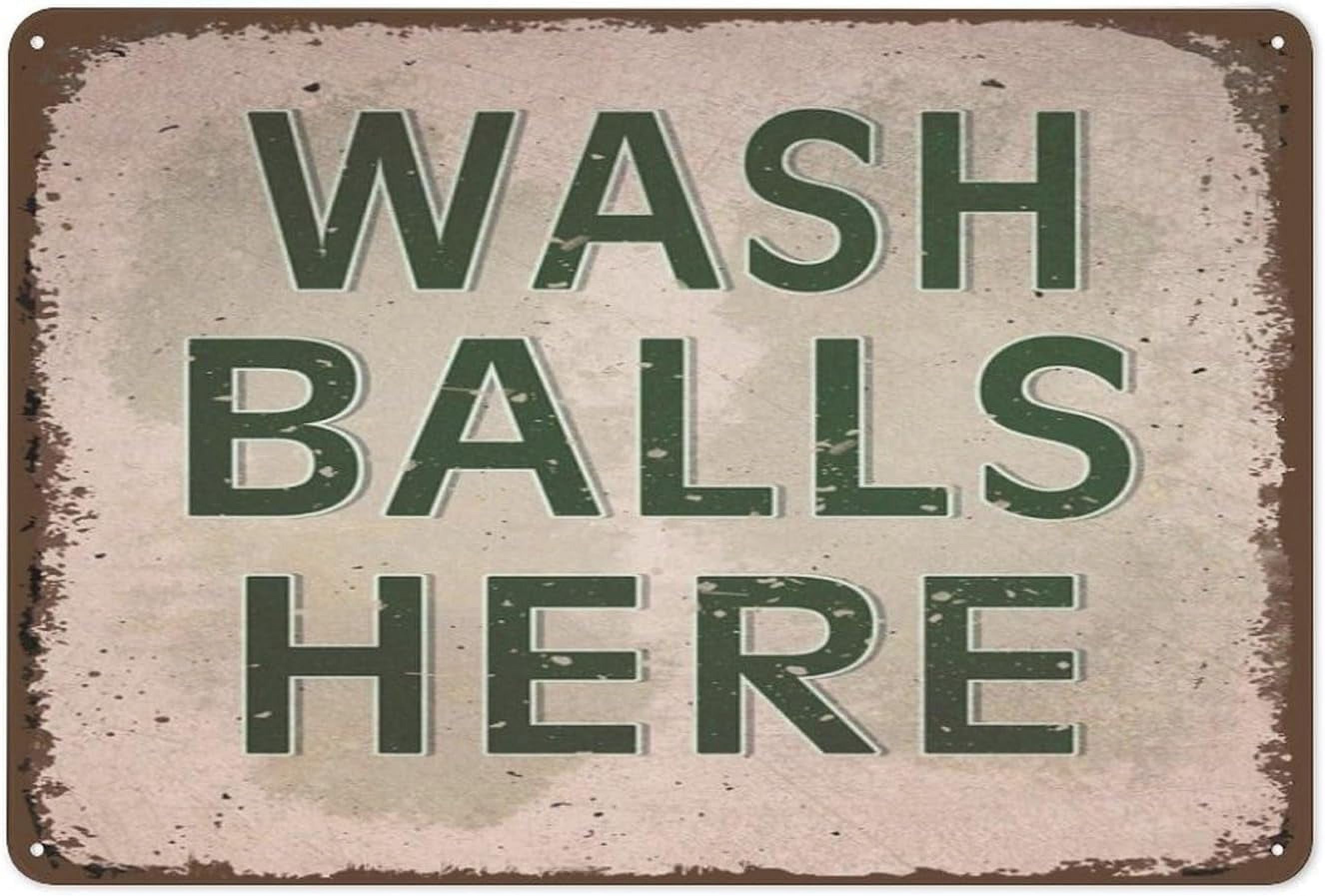 Retro Metal Tin Sign Vintage Wash Balls Here Aluminum Sign for Home ...