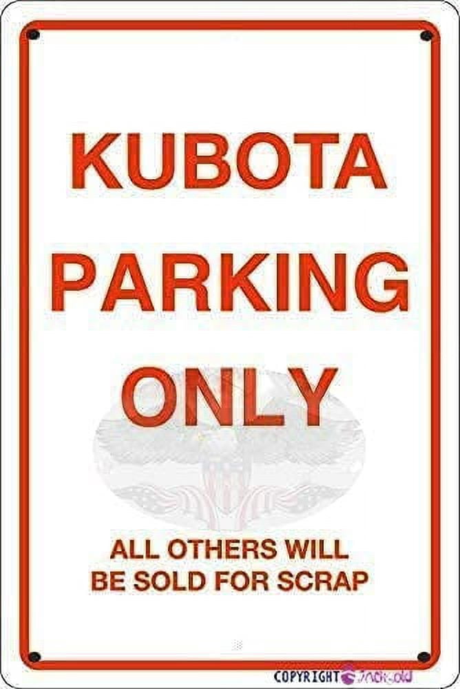 Retro Metal tin Sign Kubota Parking Only Sign Movie Poster Sign,Cave ...