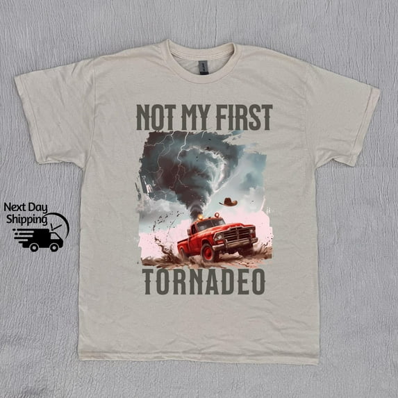 Retro Not My First Tornadeo Shirt, Funny Florida T-Shirt, Retro ...