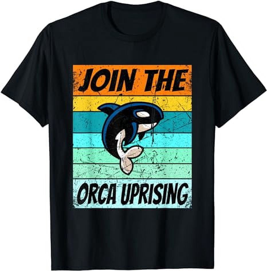 Retro Orca Shirt Orca Uprising Shirt Join The Orca Uprising T-Shirt ...