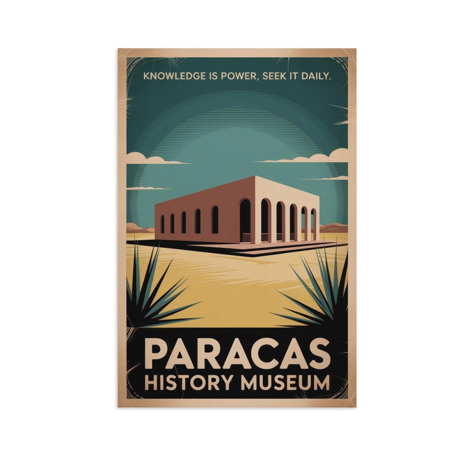 Retro Paracas History Museum Poster Inspirational Motivational Vintage ...