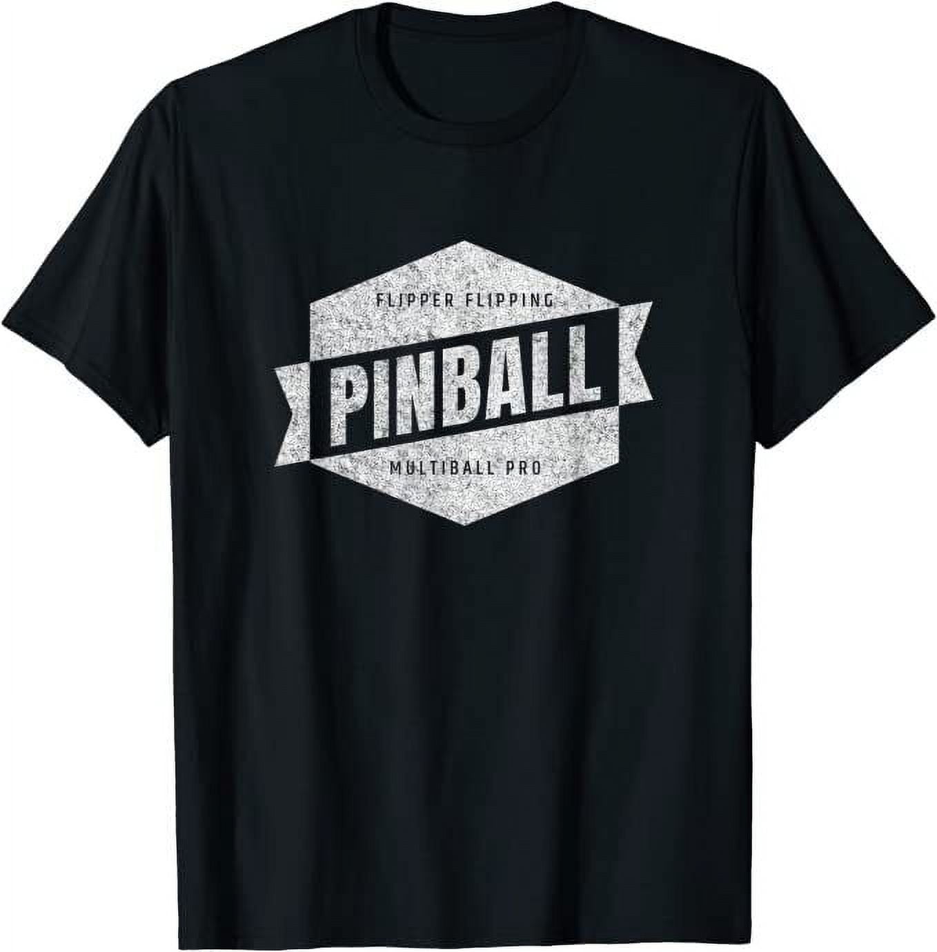 Retro Pinball Flipper Flipping Multiball Pro Design T-Shirt *NEW 10 ...