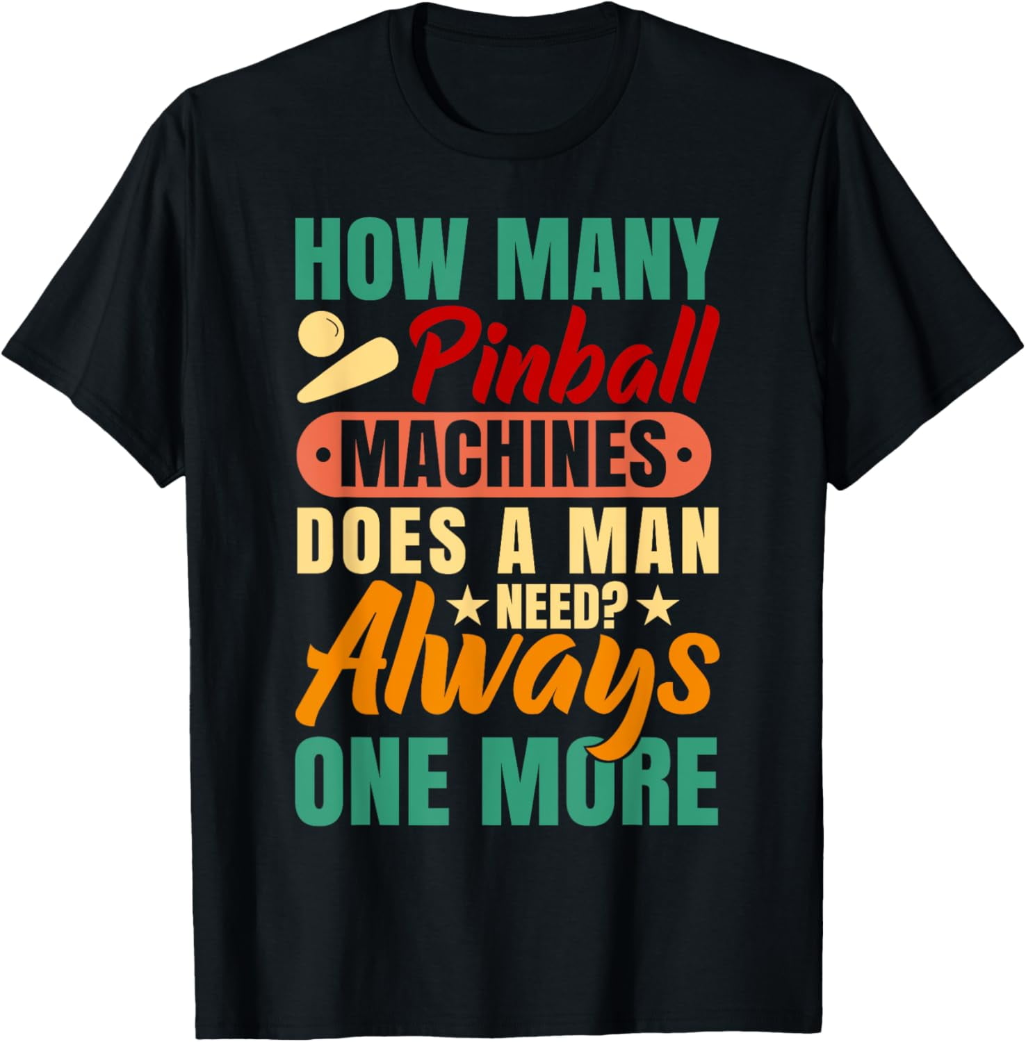 Retro Pinball Game Pinball Player Pinball Machine Pinball T-Shirt mens ...