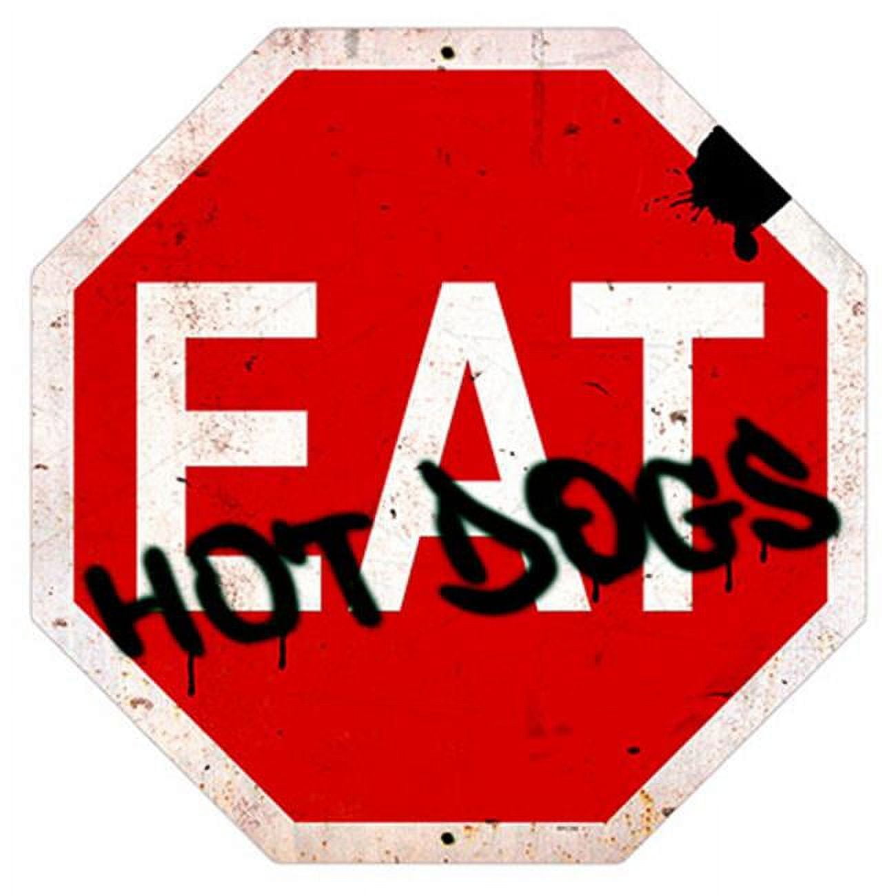 Retro Planet RPC398 Eat Hot Dogs Stop Sign Metal Sign - Walmart.com