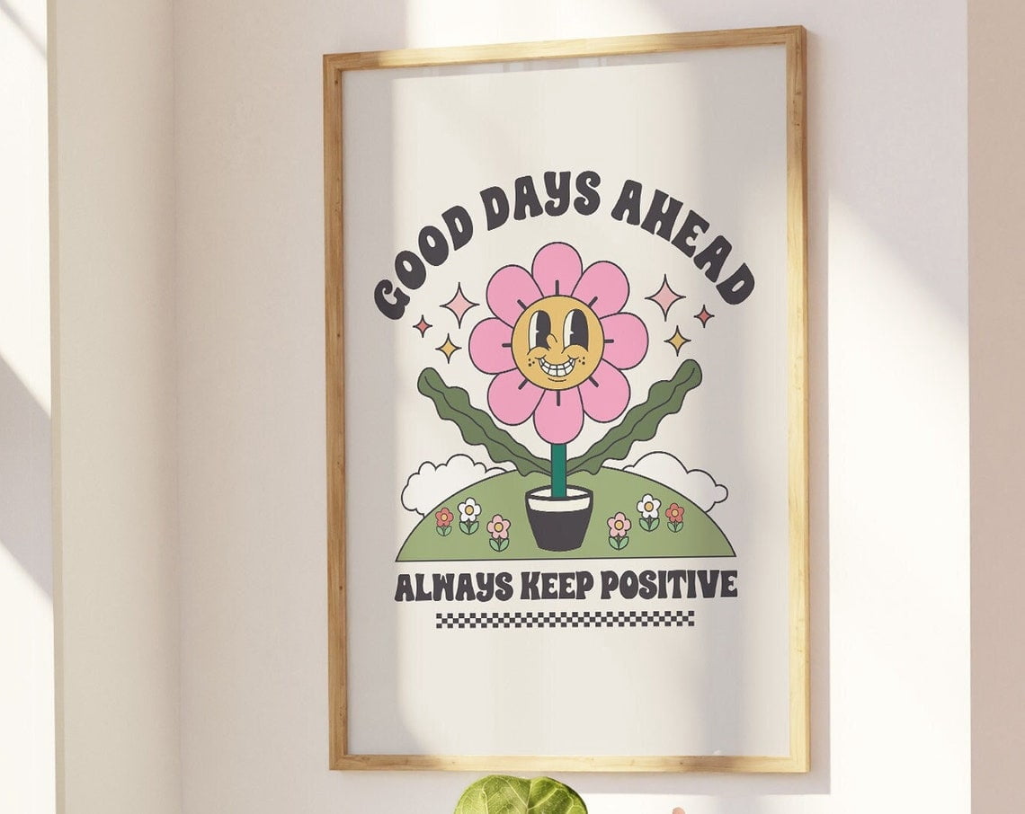 Retro Positive Quote Print, Good Days Ahead Print, Kids Room Wall Art ...