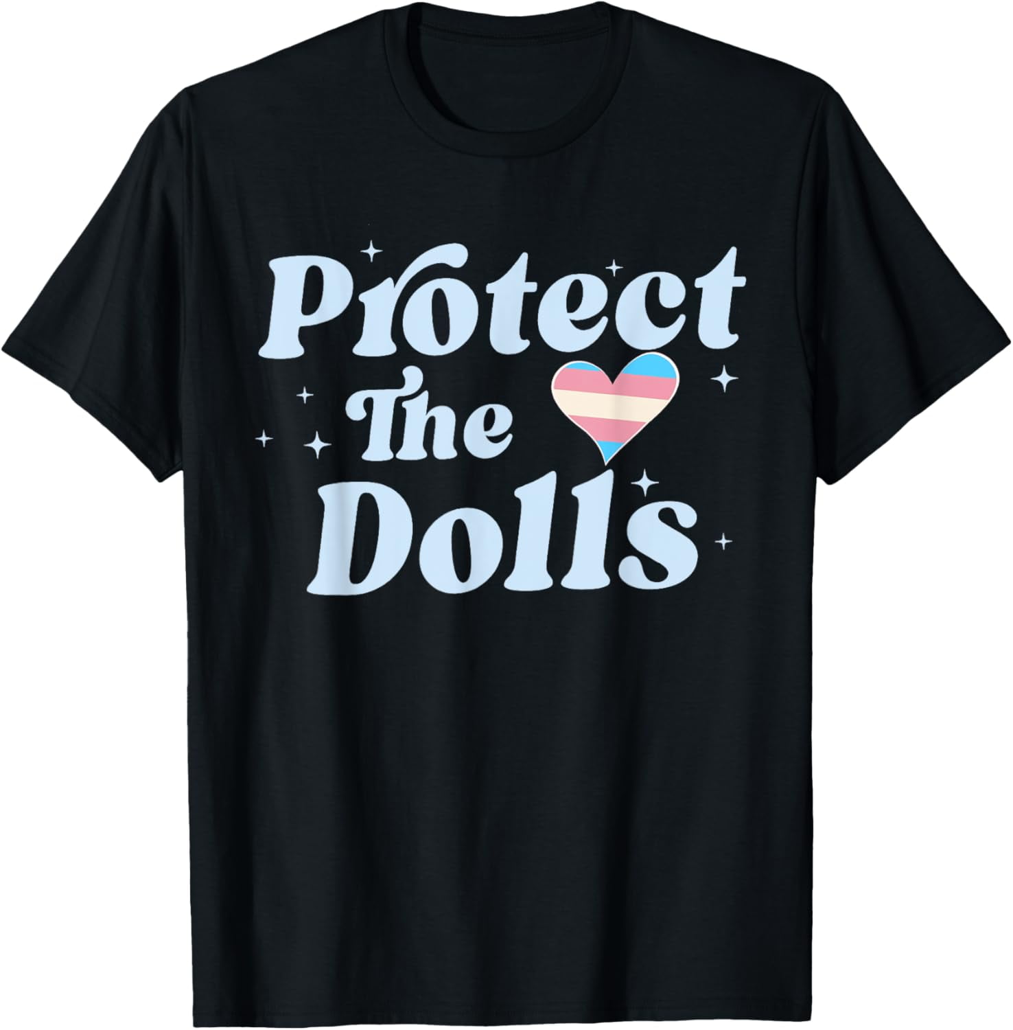 Retro Protect The Dolls Gender Equality Human Rights LGBT T-Shirt ...
