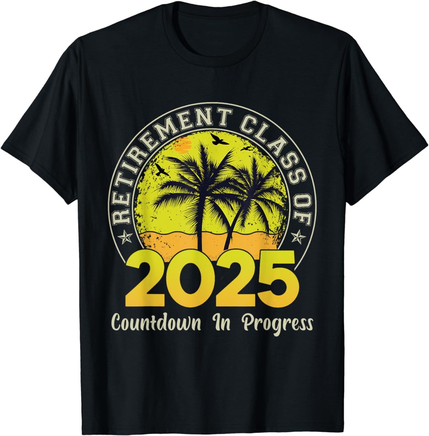 Retro Retirement Class Of 2025 Countdown In Progress Teacher T-Shirt ...
